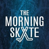 The Morning Skate – Uncensored Hockey Talk